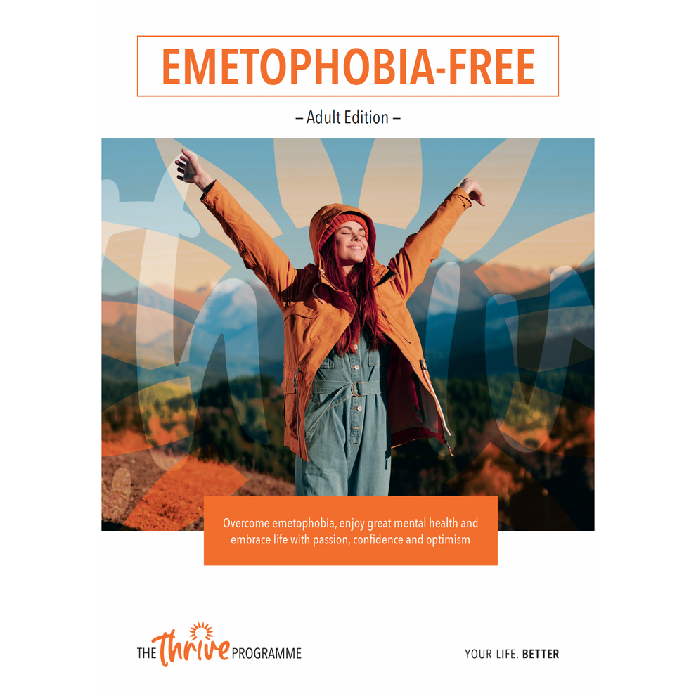 The Emetophobia Programme for Adults (Online Manual) - Emetophobia-Free